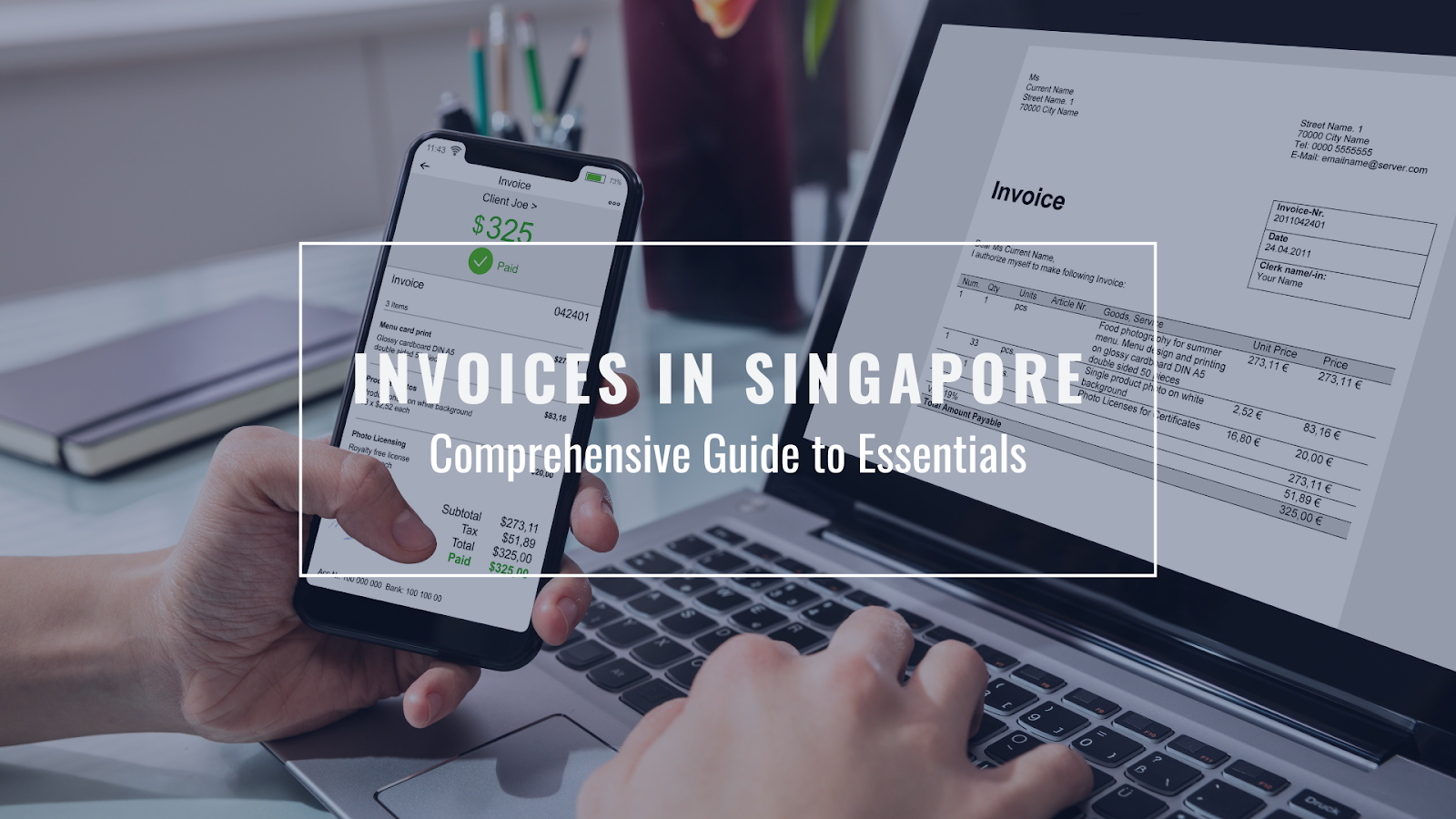 Invoice Payment in Singapore: Comprehensive Guide to Essentials